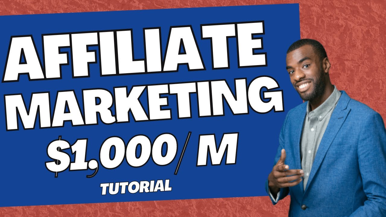 Your First $1,000 As An Affiliate Marketer | Affiliate Marketing Tutorial For Beginners - YouTube