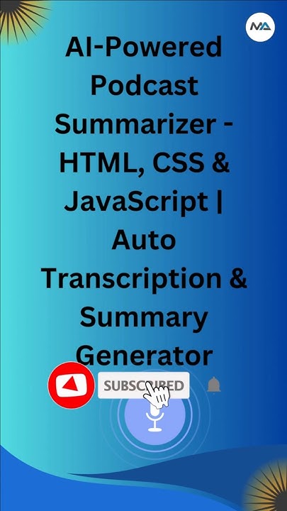 🎙️ AI Podcast Summarizer in 60 Seconds! ⏱️ (HTML, CSS, JavaScript) - YouTube