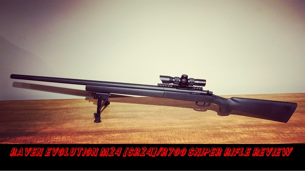 Raven Evolution SR24(M24/R700)|Sniper Rifle Airsoft Review - YouTube
