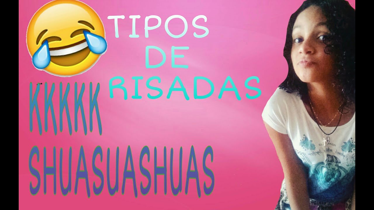 TIPOS DE RISADAS #ESPECIAL_DE_FÉRIAS - YouTube