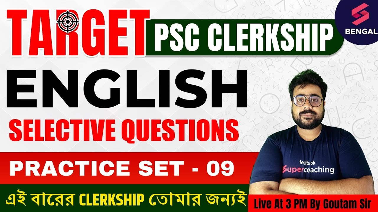 WBPSC Clerkship 2023 | English | WBPSC Clerkship English Selective ...