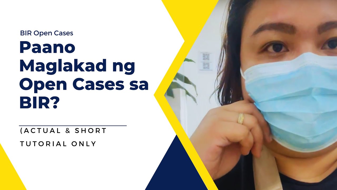 VLOG #001- BIR OPEN CASES - PAANO MAGLAKAD NG OPEN CASES SA BIR ...