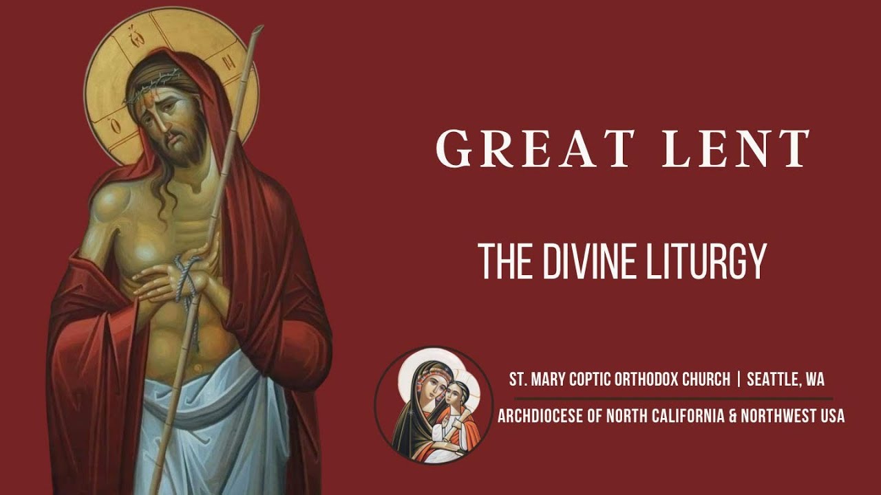 Divine Liturgy | 1st Sunday of The Great Lent | Treasures in Heaven ...