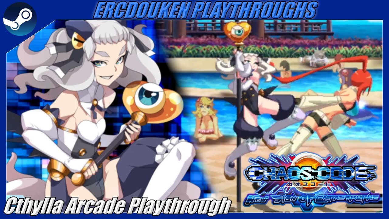Chaos Code: New Sign of Catastrophe (PC/Steam) - Cthylla Arcade Playthrough - YouTube
