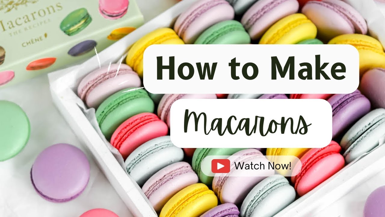 Easy Macarons Recipe - YouTube