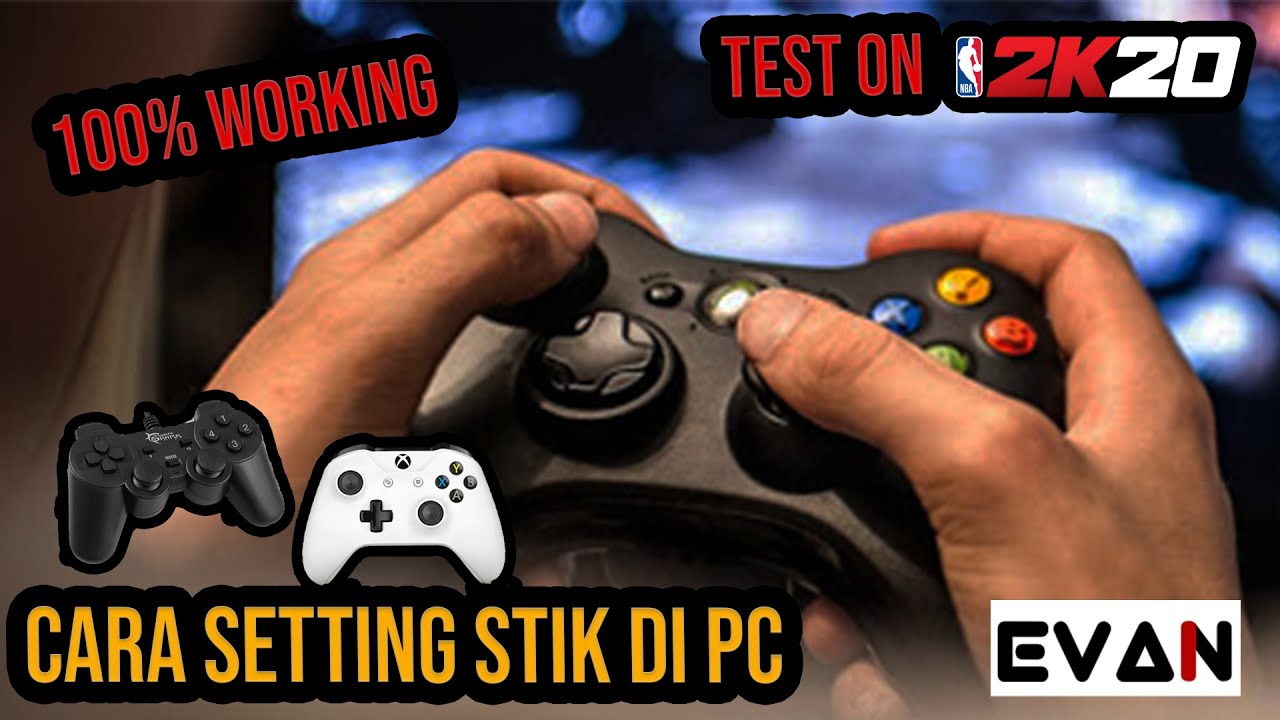 TUTORIAL BERMAIN GAME PC DENGAN STIK / CONTROLLER 100% WORKING | TEST ...