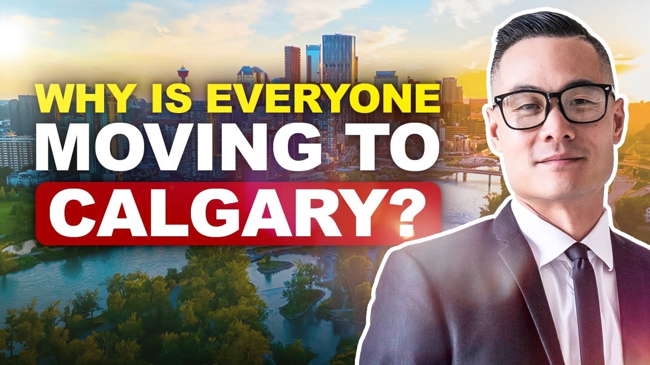 Top 10 Reasons Why You Should Consider Moving To Calgary In 2024 - YouTube