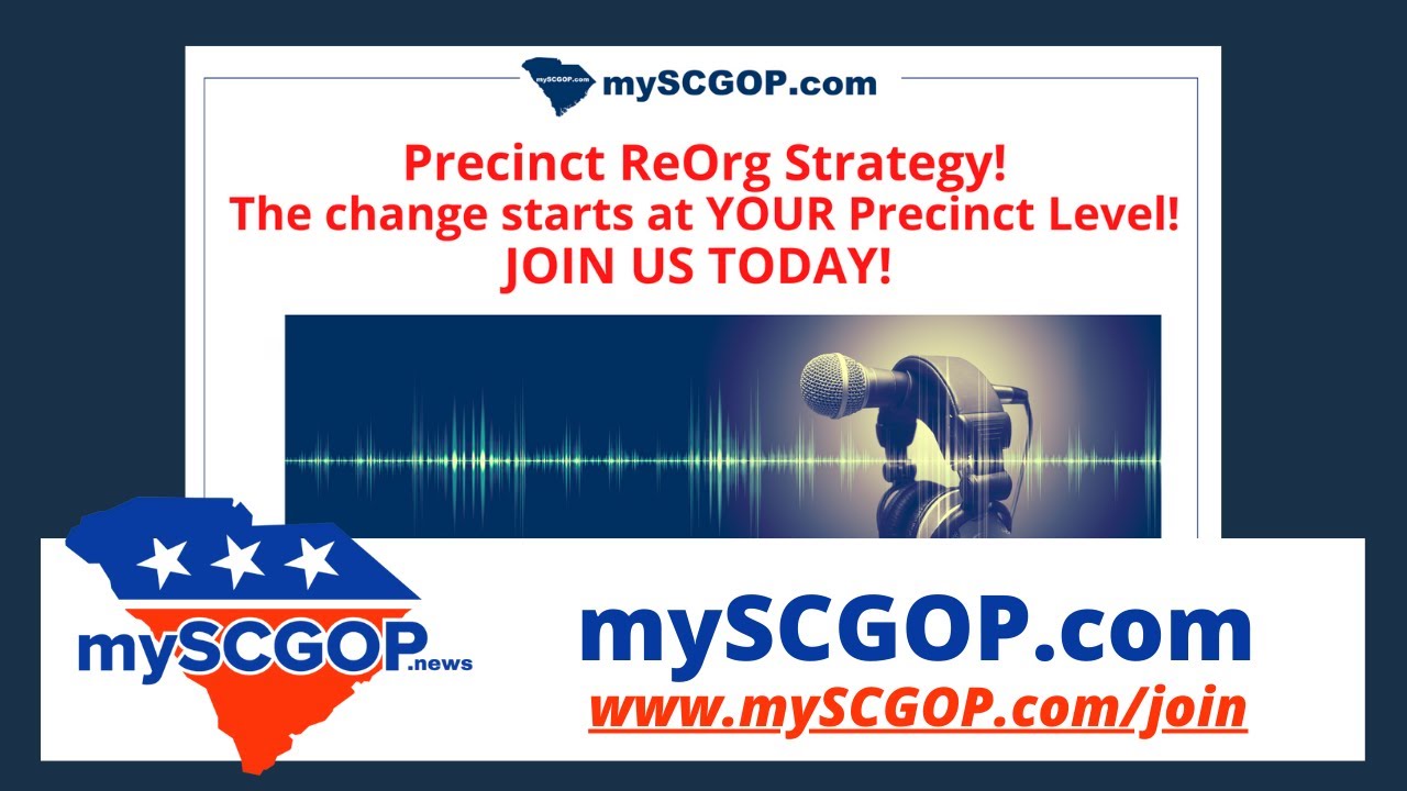 mySCGOP.news - Precinct ReOrg Strategy! The change starts at YOUR ...