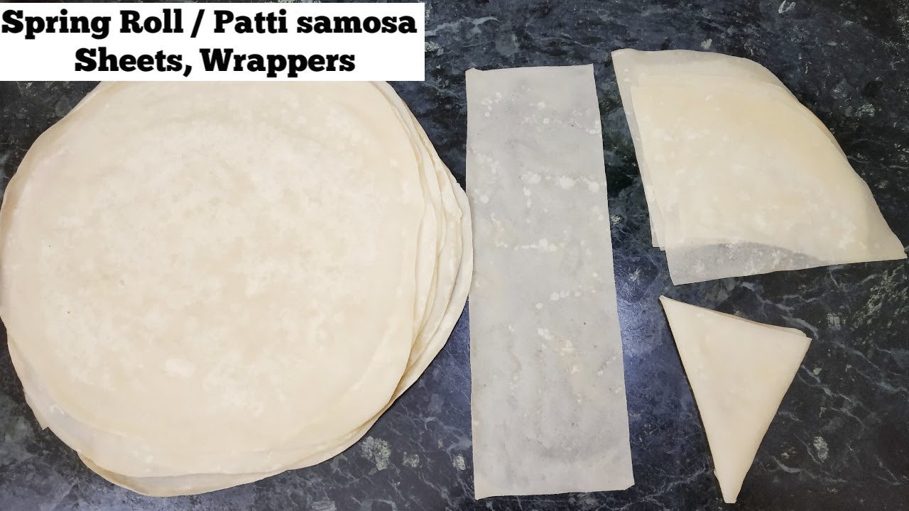 Spring Roll sheets/ Patti Samosa Sheets / Wrapper ~ स्प्रिंग रोल शीट ...