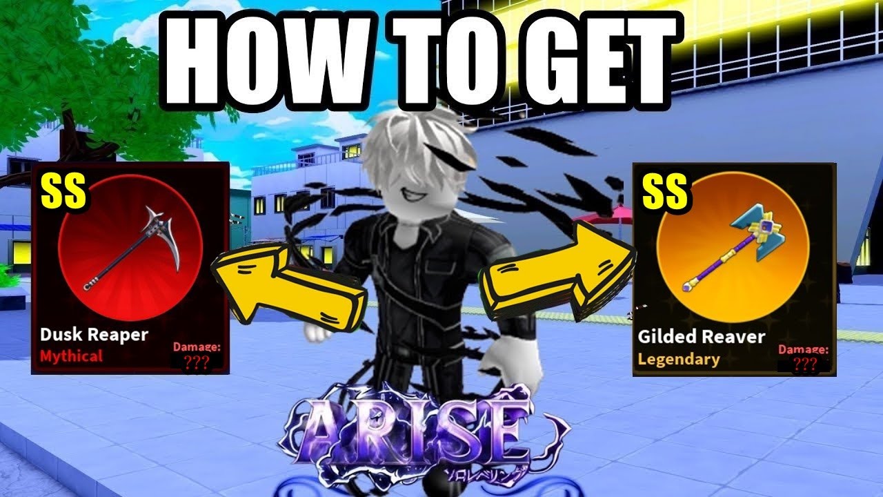 How To Get Dusk Reaper And Gilded Reaver VERY FAST | Arise Crossover ...