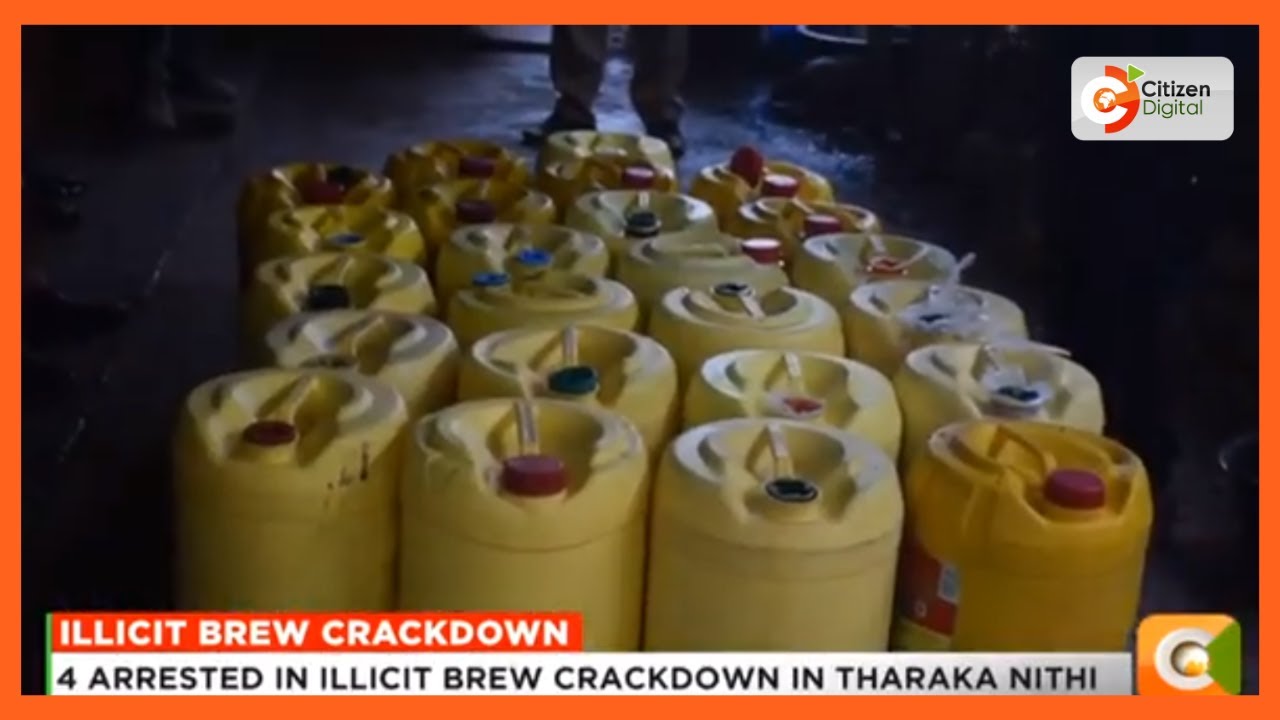 Police seize 520 liters of illicit brew in a crackdown in Tharaka Nithi ...