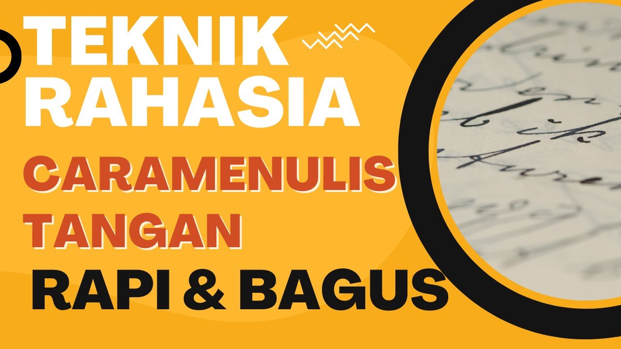 TEKNIK RAHASIA DAN CARA MENULIS TANGAN DENGAN RAPI DAN BAGUS - YouTube