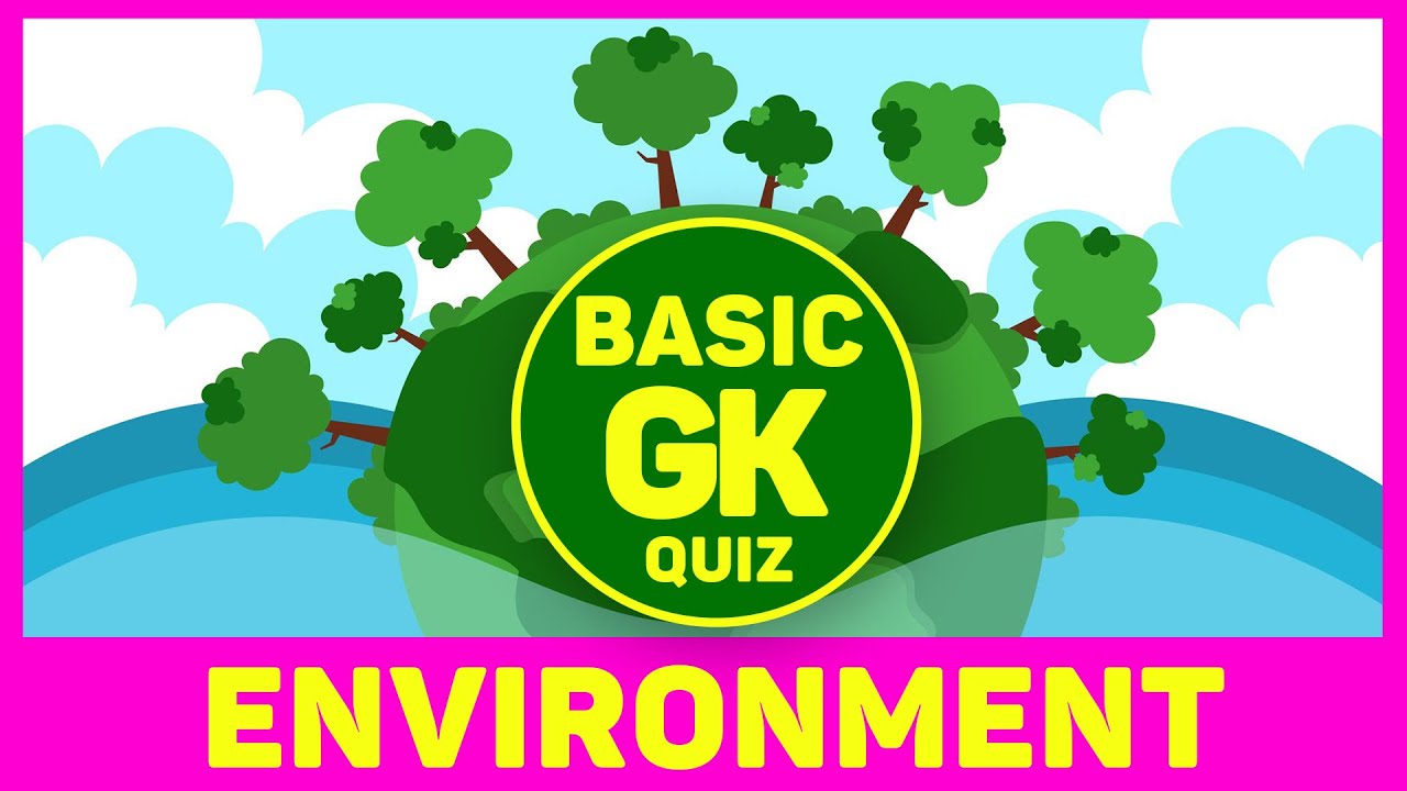 GK quiz on EVS | Environmental studies quiz |पर्यावरण पर सवाल जवाब|आसान ...