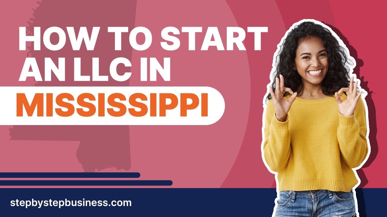 How to Start an LLC in Mississippi in 2025 - YouTube