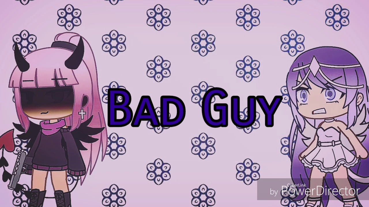 Bad Guy~Gacha Life Music Video - YouTube