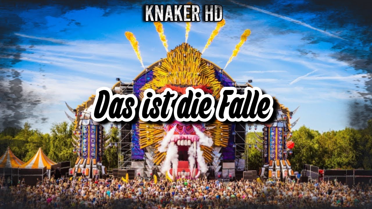 KNAKER HD - Das ist die Falle (Hardstyle/Frenchcore) Videoclip - YouTube