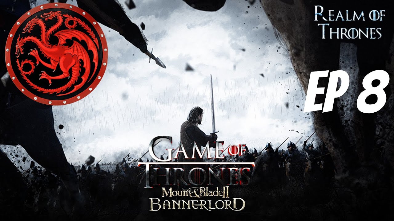 Realm Of Thrones Updated! Castle Attack! EP8 Game of Thrones Mod ...
