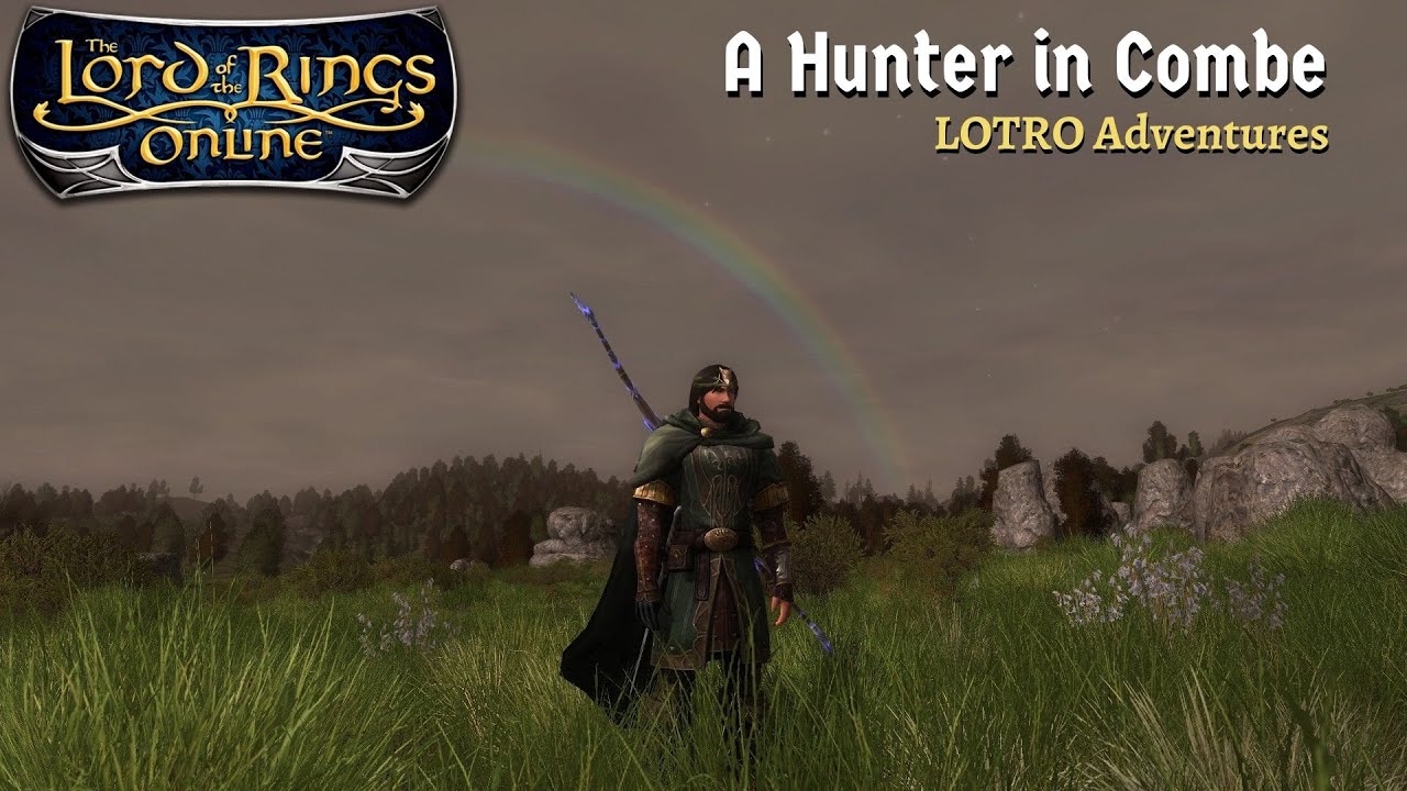 LOTRO Live Gameplay - A Hunter in Combe - YouTube