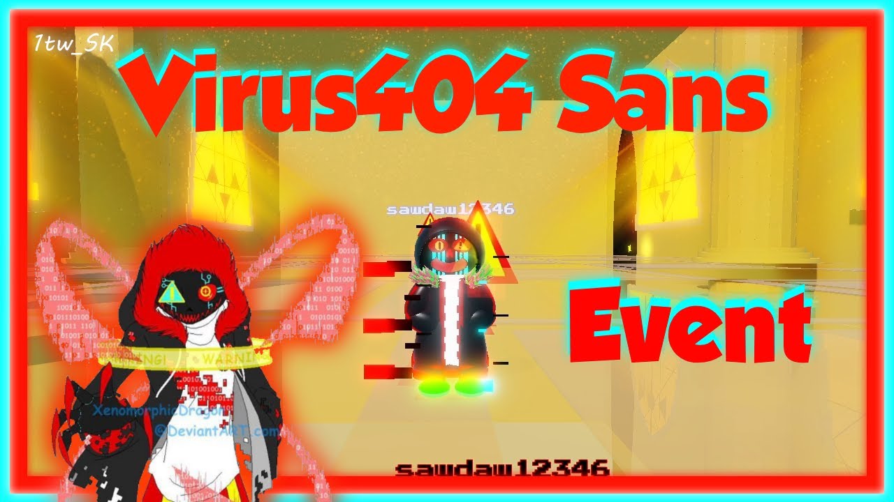 【Event】Virus404 Sans[Showcase] [Undertale Final Multiverse DX] - YouTube