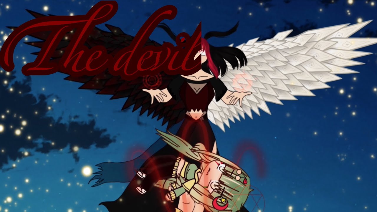 The devil || Gacha club mini movie || TW: flashing lights || 1700 ...
