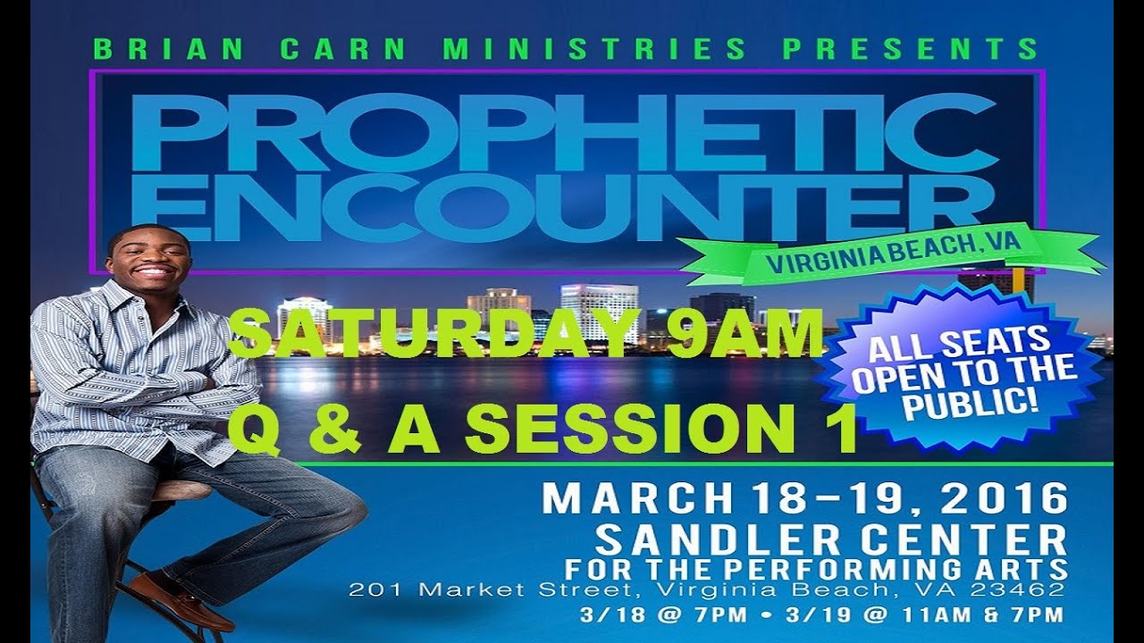 Prophet Brian Carn Q&A Session #1 On The Prophetic Saturday 9am ...