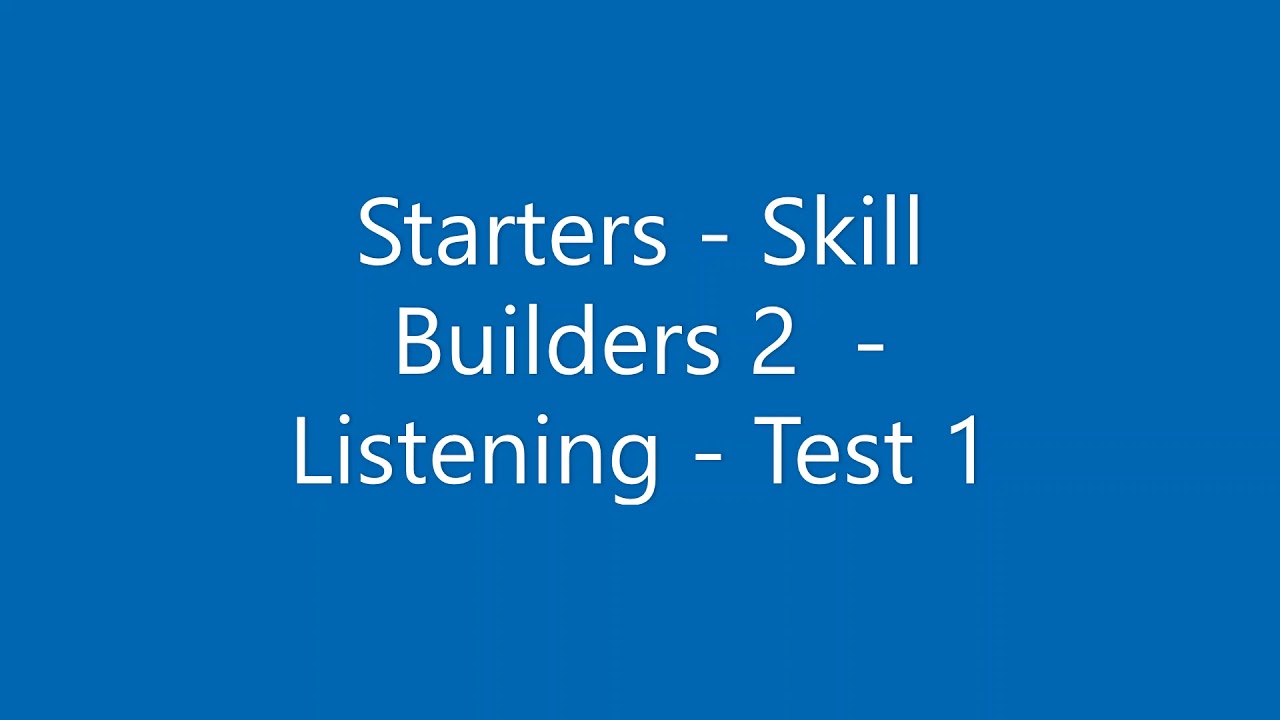 FLYERS SKILL BUILDER 2 TEST 1 - YouTube