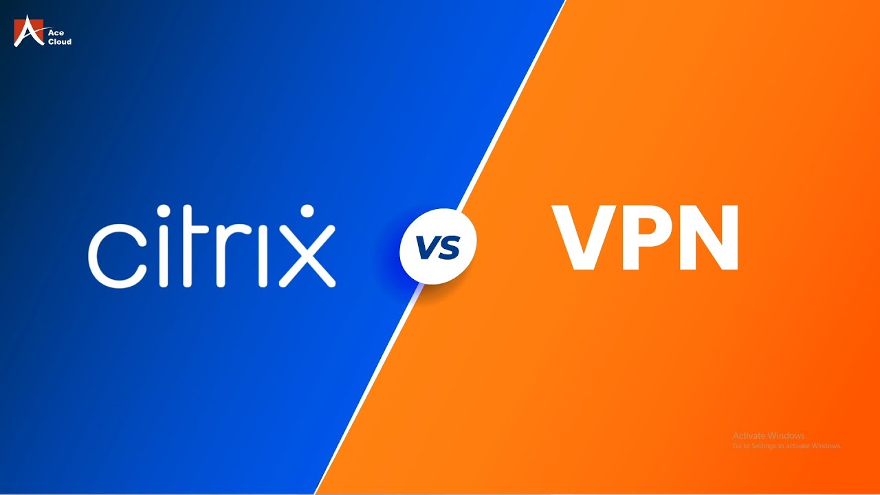Citrix vs. VPN: A Security Comparison - YouTube