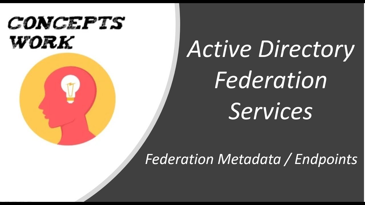 ADFS - Active Directory Federation Service - Federation Metadata ...