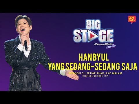 Han Byul - Yang Sedang-Sedang Saja | Big Stage Minggu 5