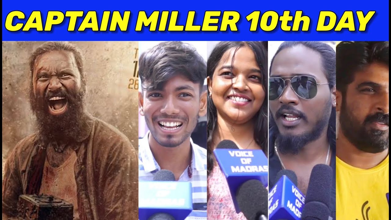 Captain Miller 10th Day Review | Captain Miller Review | Dhanush ...