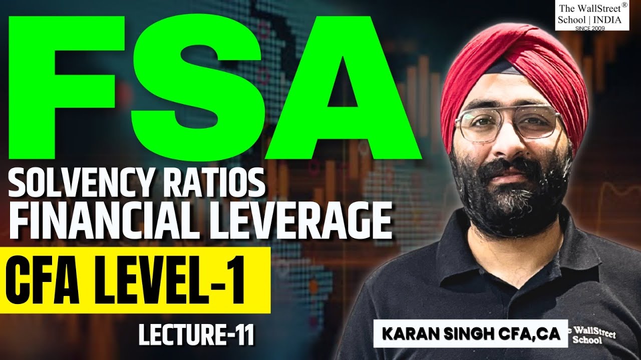 CFA Level 1 | Financial Statement Analysis (FSA) | Solvency Ratios & Financial Leverage - YouTube