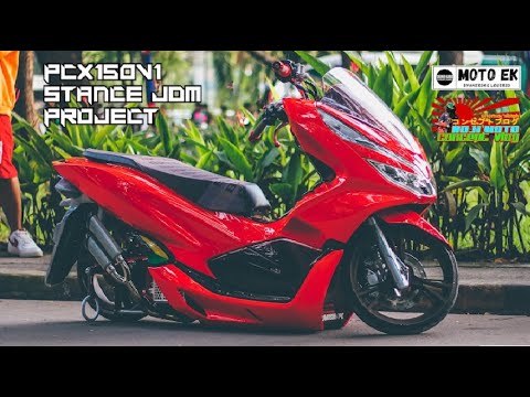 Honda PCX 150-V1 Stance JDM Project | MOTO-EK Byaheng Lowered - YouTube