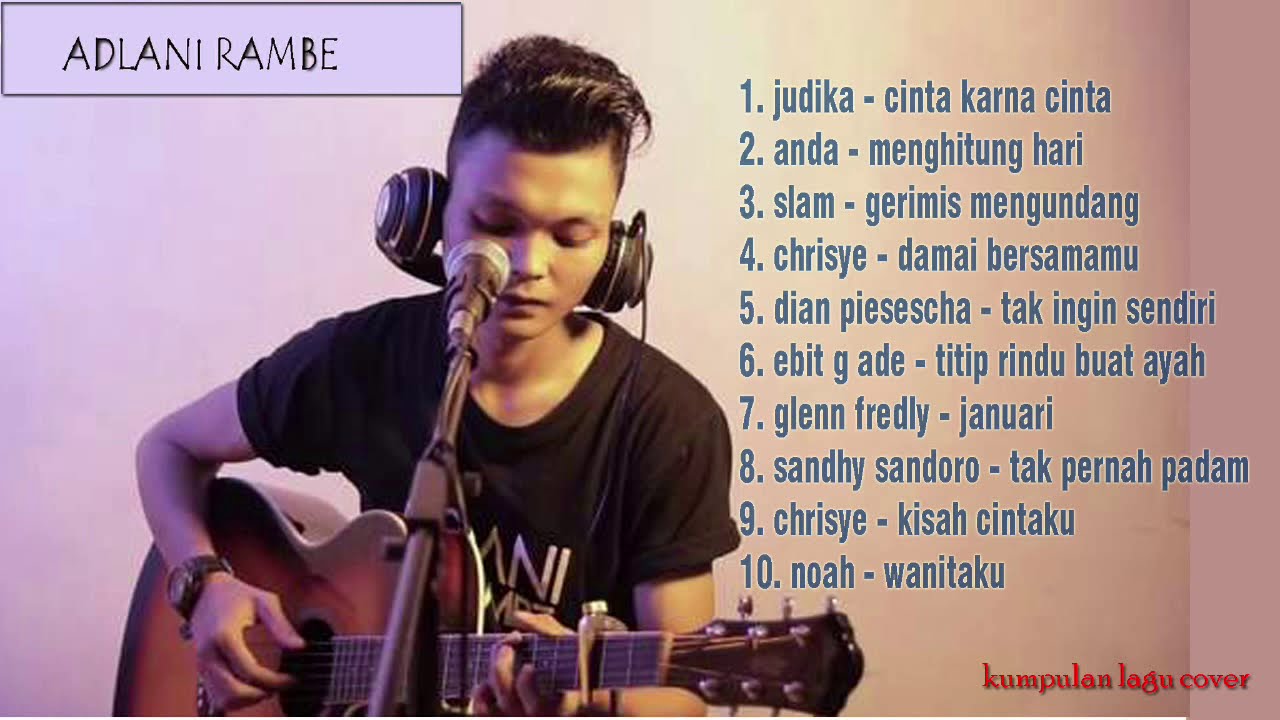 Adlani rambe cover terbaru 2019 (full album) - YouTube Music
