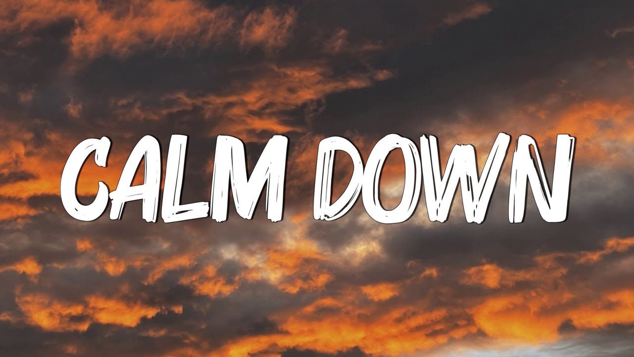 Rema, Selena Gomez - Calm Down (Lyrics) || Another banger Baby, calm ...
