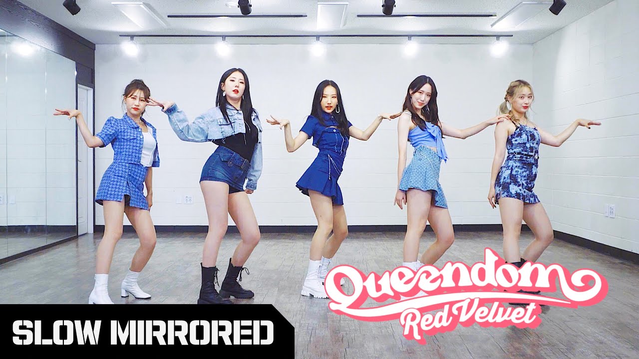 [SLOW] Red Velvet 레드벨벳 'Queendom' | 커버댄스 DANCE COVER | 안무 배우기 느리게 거울모드 ...