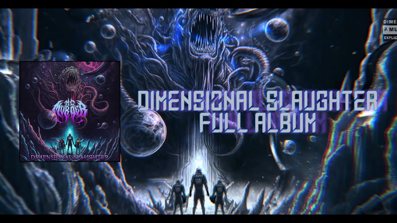 MCMURDER - Dimensional Slaughter [2025 Full album stream] - YouTube