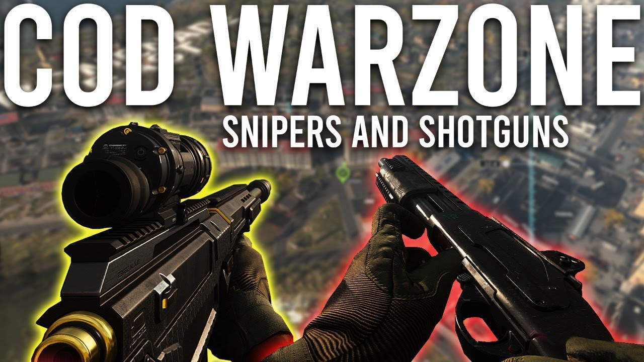 Call of Duty Warzone Snipers and Shotguns - YouTube