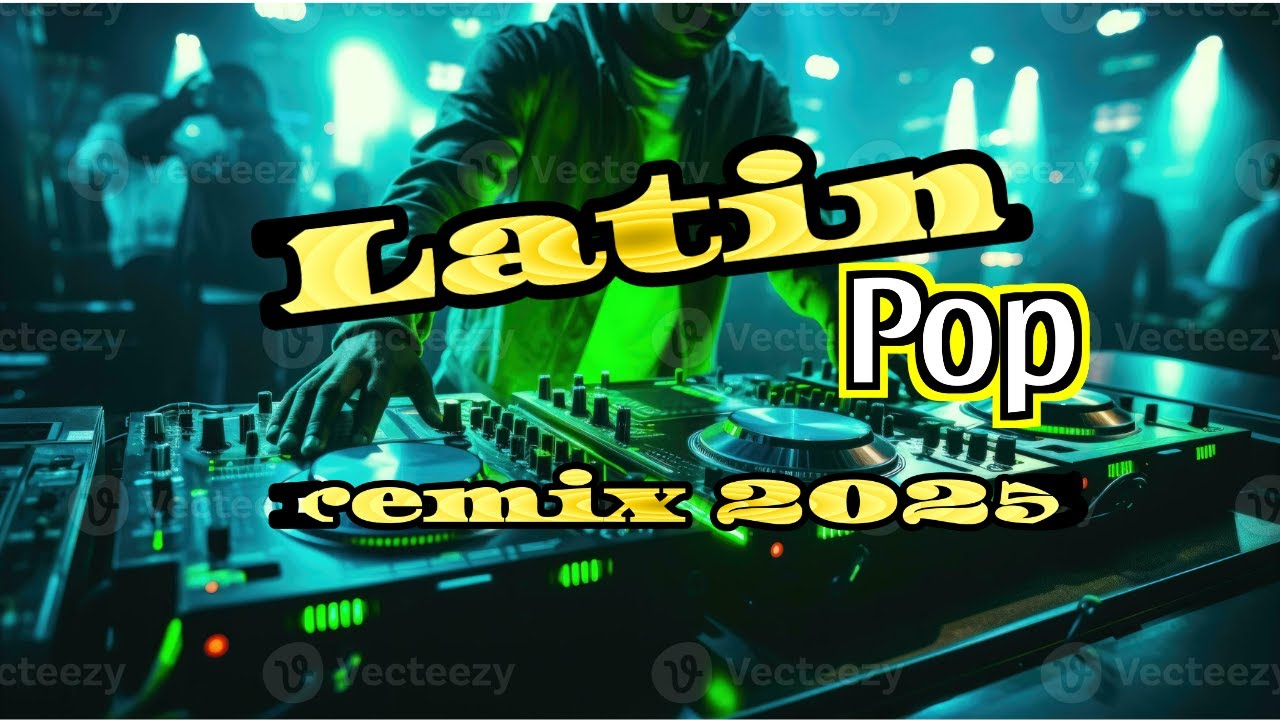 LATIN POP REMIX 2025 - YouTube