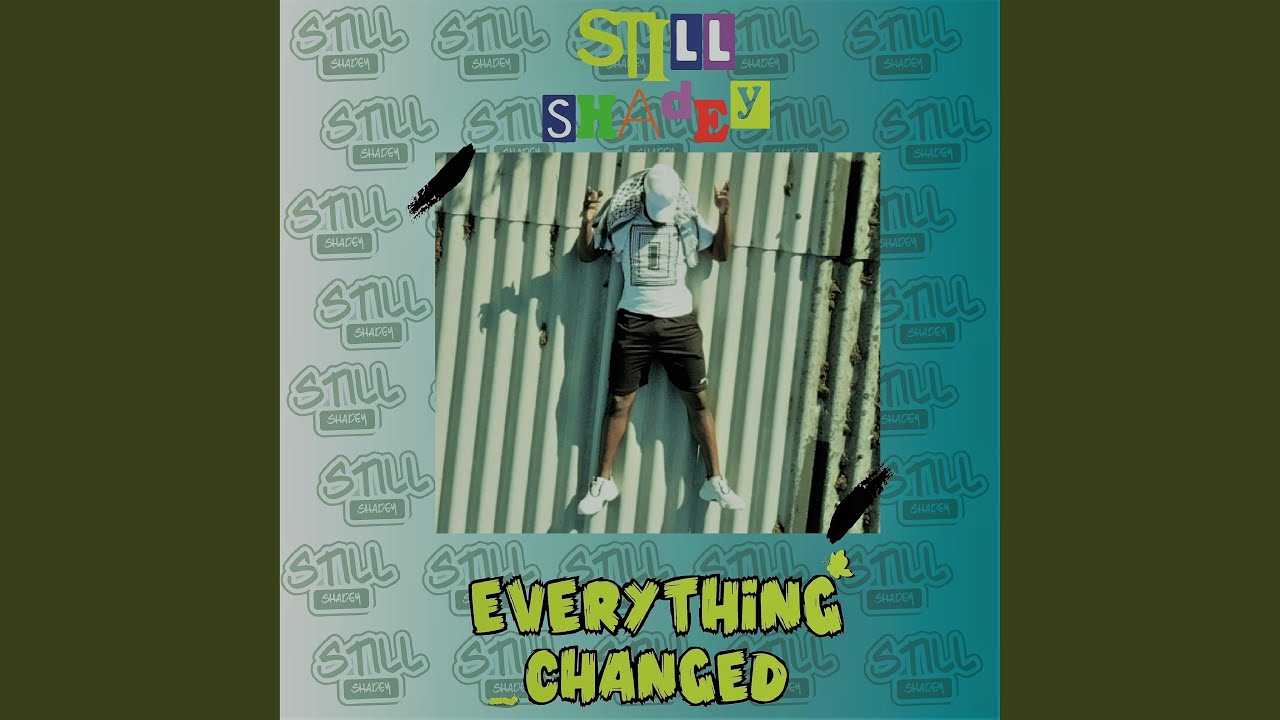 Everything Changed - YouTube