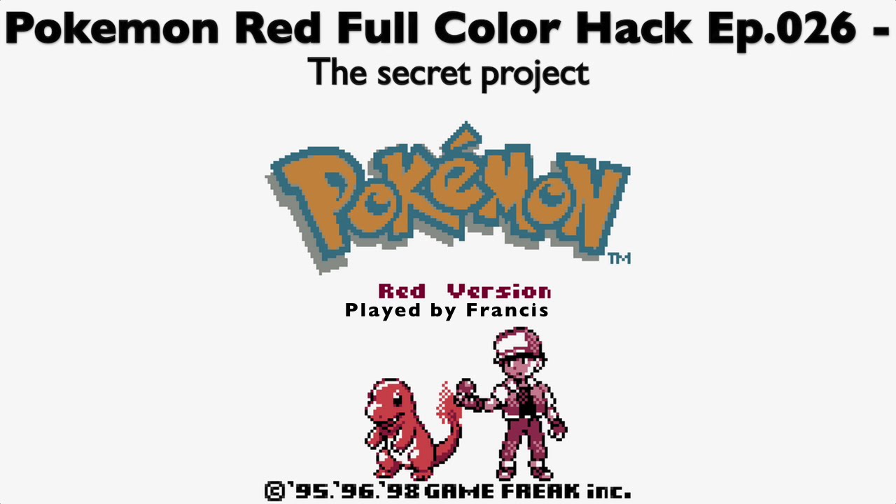Pokemon Red Full Color Hack Ep.026 - The secret project - YouTube