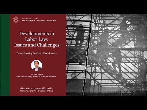 A lecture on “Developments in Labor Law: Issues and Challenges”. - YouTube