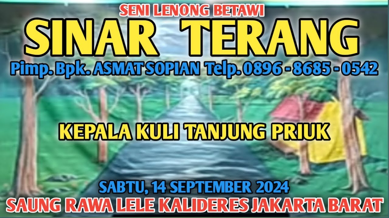 KESENIAN LENONG BETAWI SINAR TERANG || SAUNG RAWA LELE KALIDERES ...