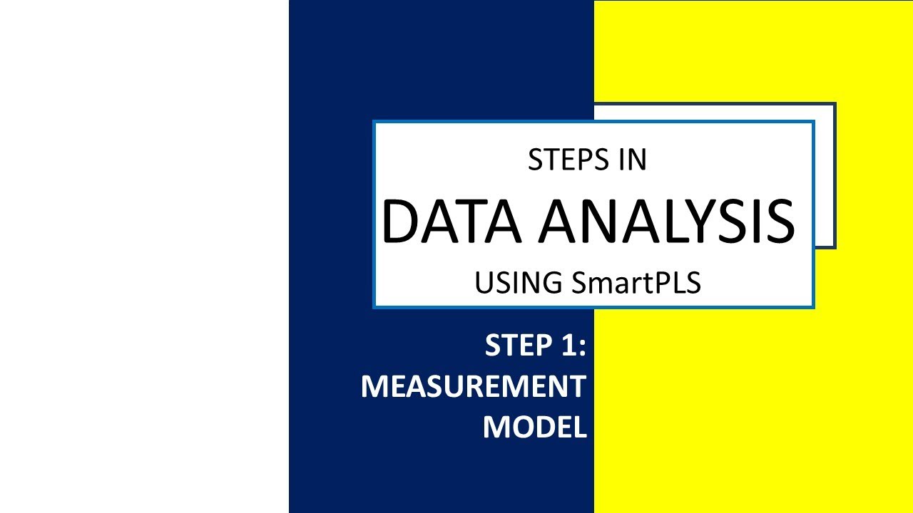 Steps in Data Analysis - Measurement Model in SmartPLS - YouTube