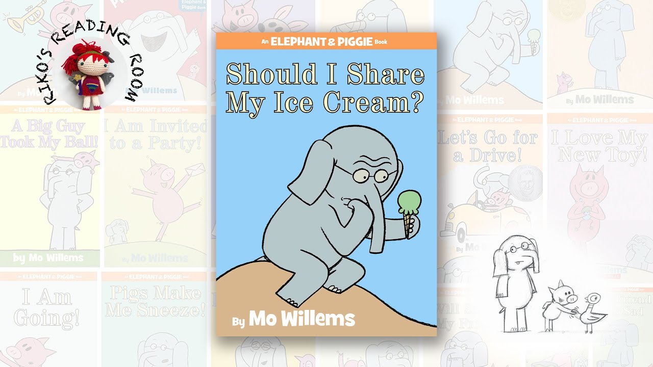 🍦 Should I Share My Ice Cream (🐘 Elephant & 🐷 Piggie #15) - YouTube