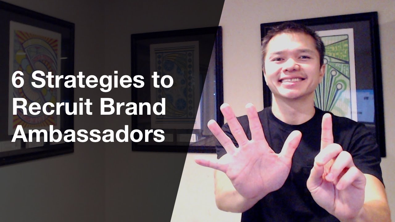 6 Strategies to Recruit Brand Ambassadors & Micro Influencers - YouTube