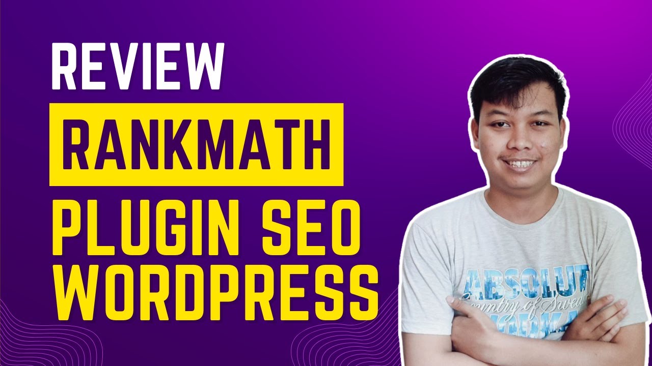 REVIEW RANKMATH DAN CARA SETTING RANKMATH DI WORDPRESS - TUTORIAL SEO WORDPRESS PEMULA - YouTube