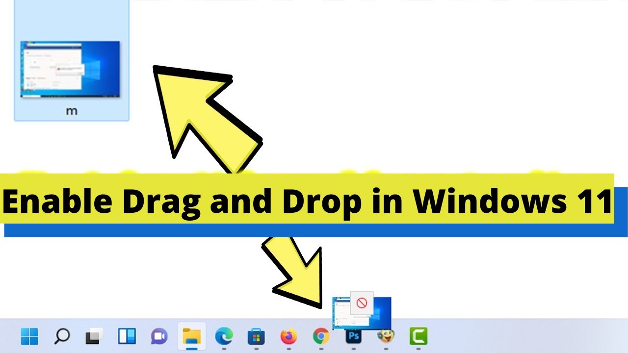 Drag & Drop Fix in Windows 11 Taskbar [Easy Method] - YouTube