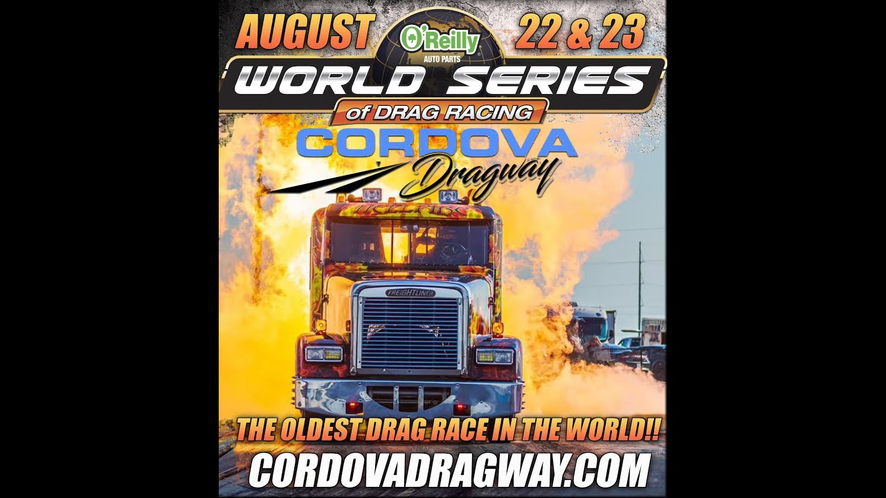 Cordova Dragway World Series of Drag Racing!!!! LIVE STREAM - YouTube