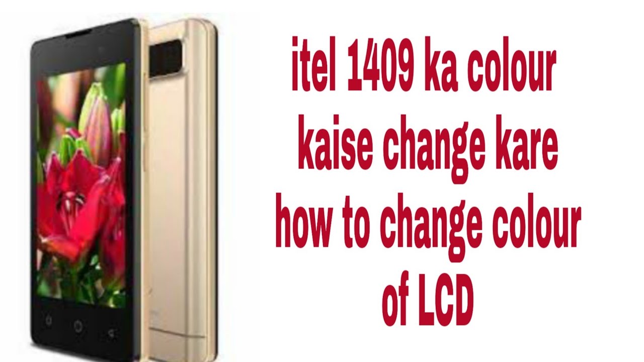 Itel 1409 mobile phone how to change colour negative to default - YouTube