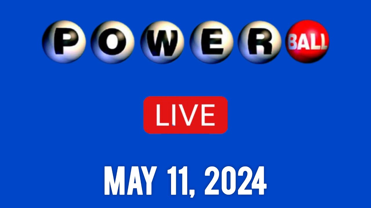Powerball Live Tonight Drawing May 11 2024 | Powerball drawing results ...